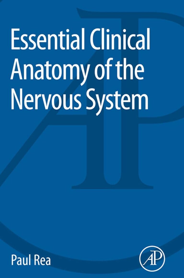 Essential Clinical Anatomy of the Nervous System | Books
